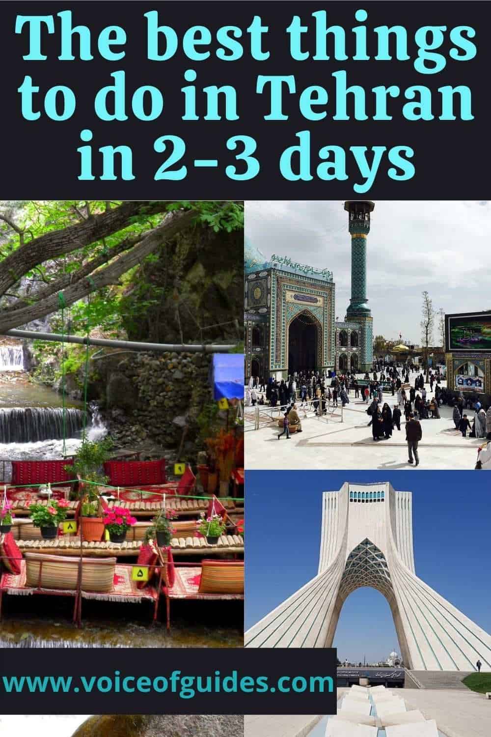 The best things to do in Tehran in 2 or 3 days (2021) | Voice of Guides